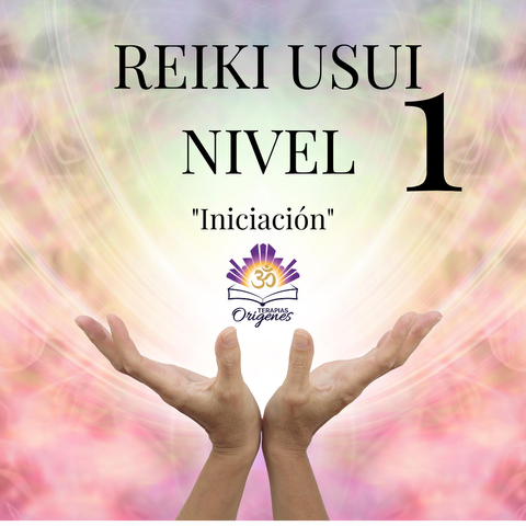 Reiki Usui Tradicional - Casa Origenes